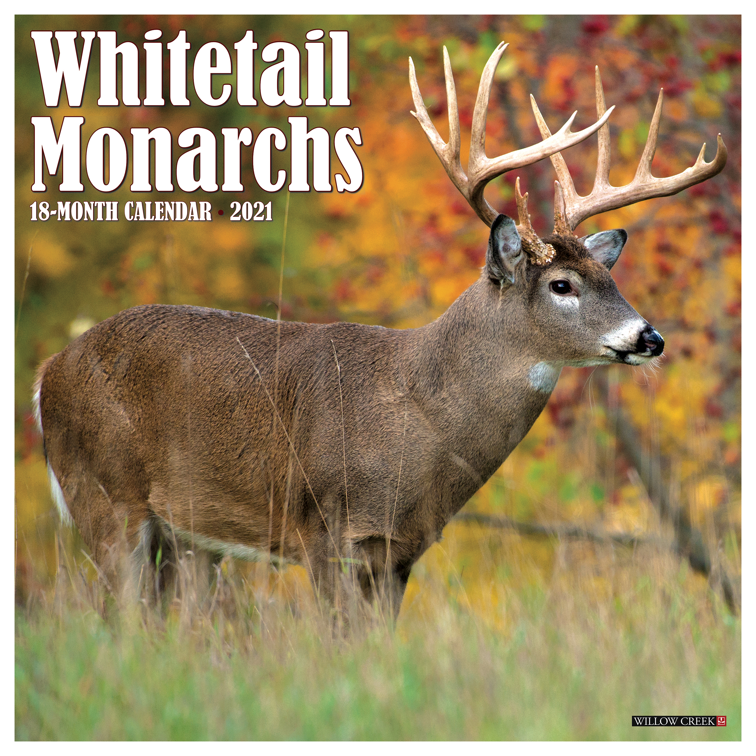 Willow Creek 2021 Whitetail Monarchs 18-Month Wall Calendar | Cabela's